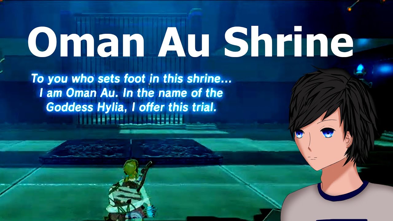 Oman Au Shrine In Breath Of The Wild - YouTube