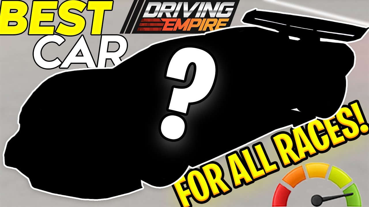 The *BEST CAR* For ALL RACES IN Driving Empire! - YouTube