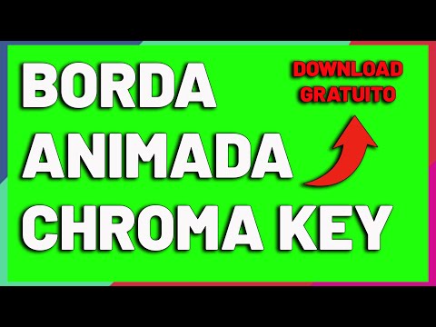 BORDA ANIMADA CHROMA KEY | DONWLOAD NA DESCRIÇÃO