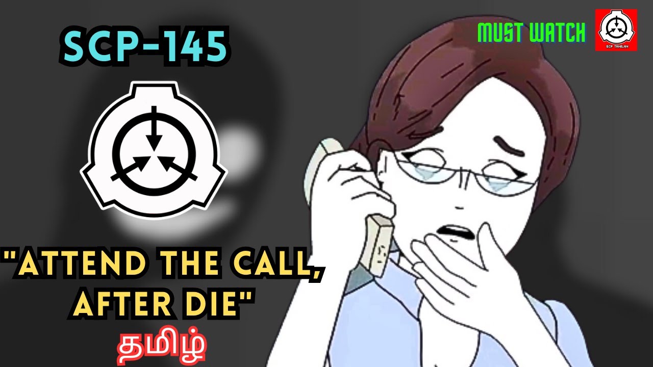 Scp 145 tamil- "attend the call after die"| SCP Tamilan - YouTube