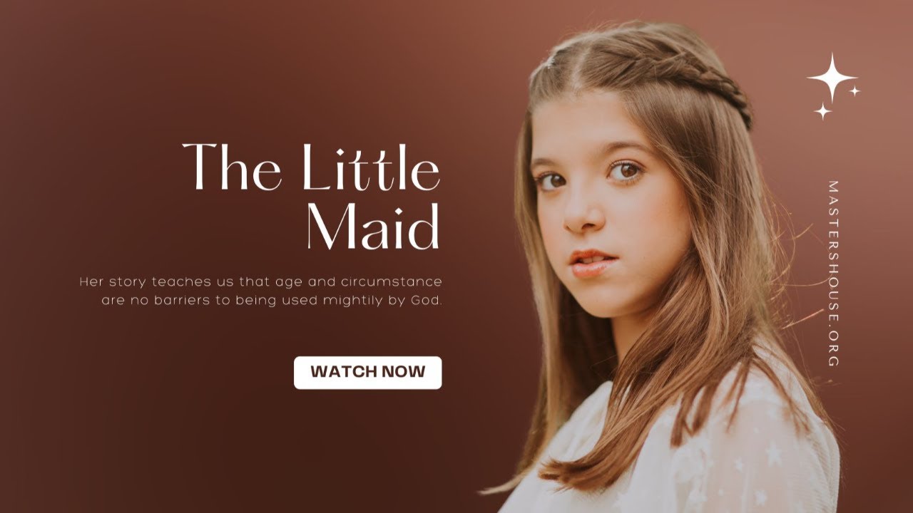 The Little Maid | Unsung Heroes of Faith - YouTube