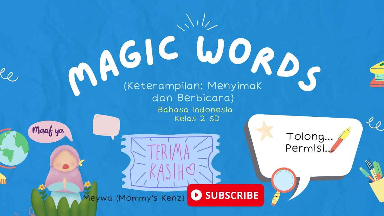 magic word/kata ajaib||Bahasa Indonesia kelas 2 SD - YouTube