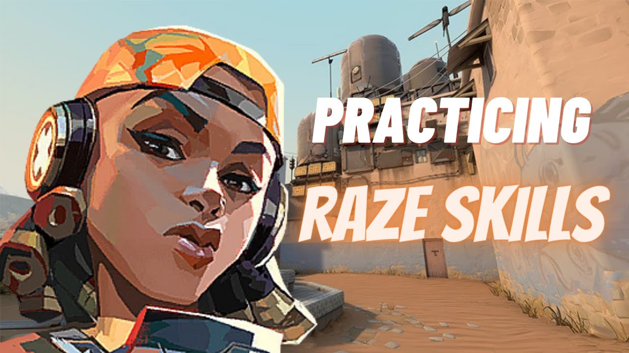 Practicing Raze skills! (VALORANT) - YouTube