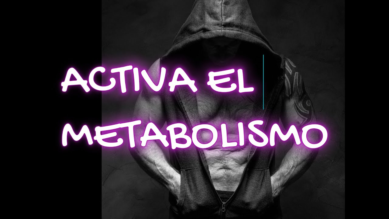 💕😊ACTIVACION METABOLICA PARA PERDER PESO!!!💕😊 - YouTube