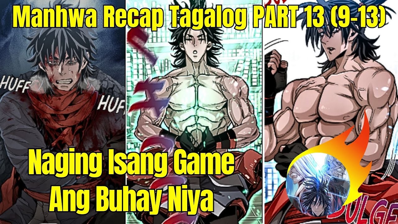 Naging Isang Game Ang Buhay Niya Part 13 (9 - 13) Manhwa Recap Tagalog ...