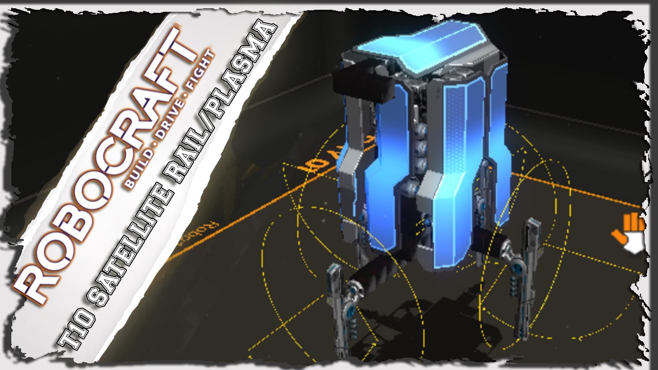 Robocraft : T10 Plasma / Rail Satellite - ITA - YouTube
