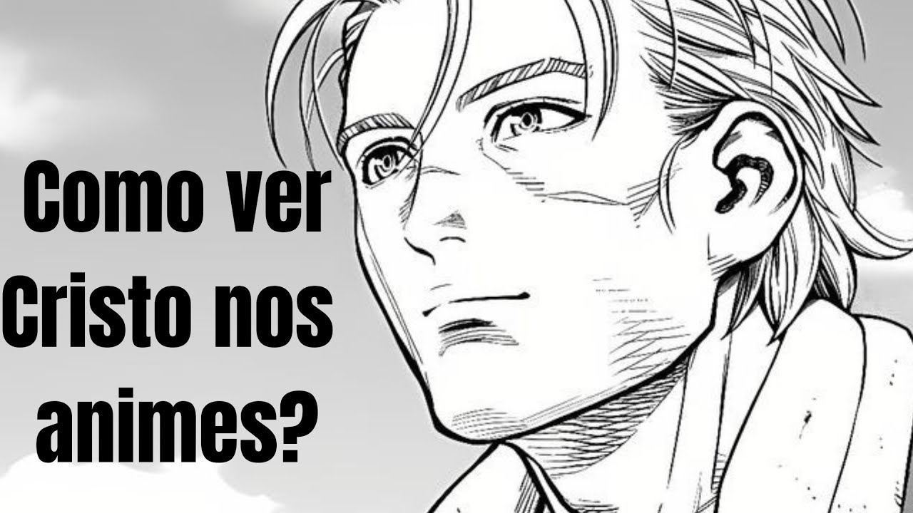 Como ver Cristo nos animes? Vinland Saga| trajetória de paz. - YouTube