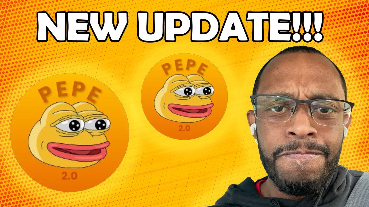 PEPE 2.0 Update!!! What's Happening? - YouTube
