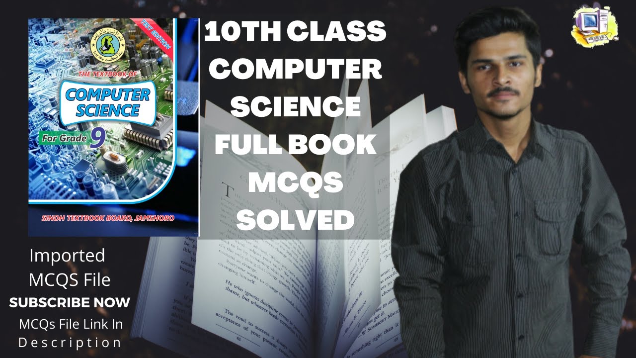 10th Class Computer Science Full Book MCQs Solved #SindhBoard #10class ...