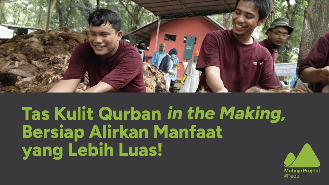 Tas Kulit Qurban in the Making, Bersiap Alirkan Manfaat yang Lebih Luas ...