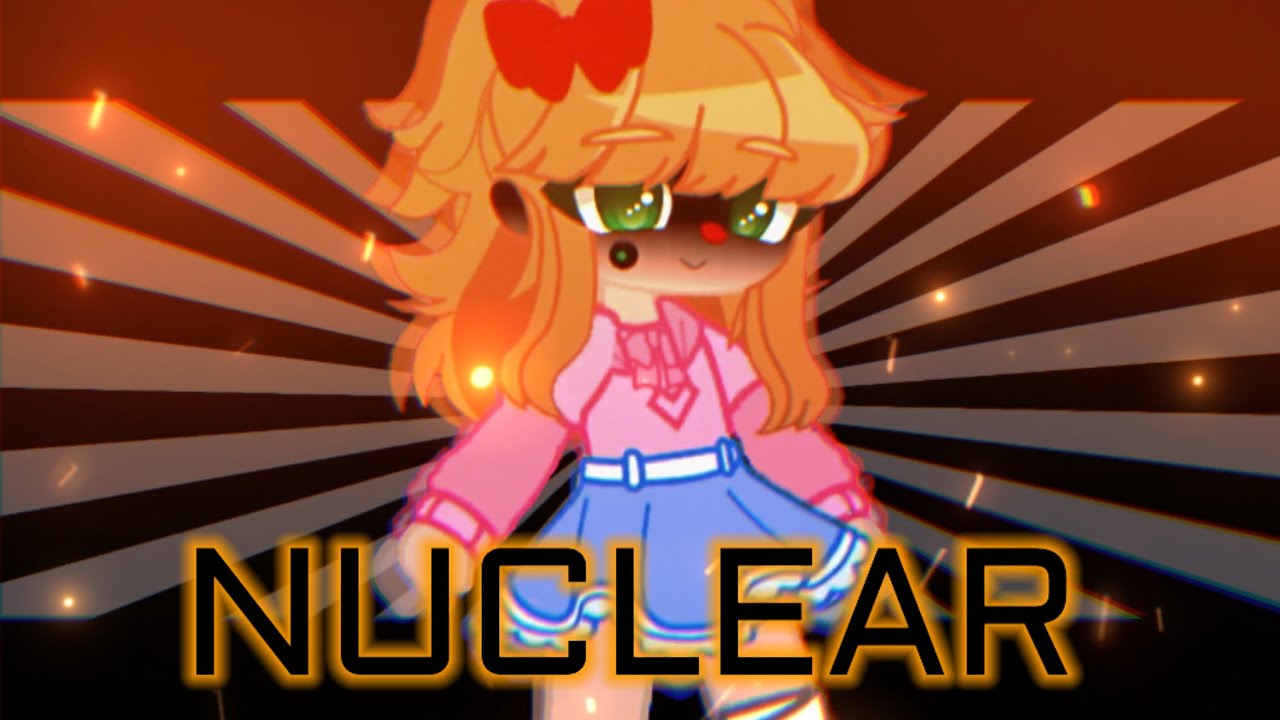 Nuclear | Meme | FNaF | Elizabeth Afton | ⚠️ TW ⚠️ - YouTube