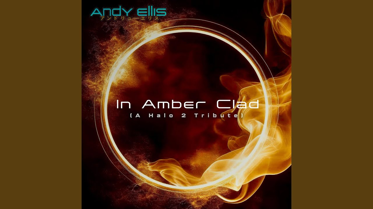 In Amber Clad (A Halo 2 Tribute) - YouTube