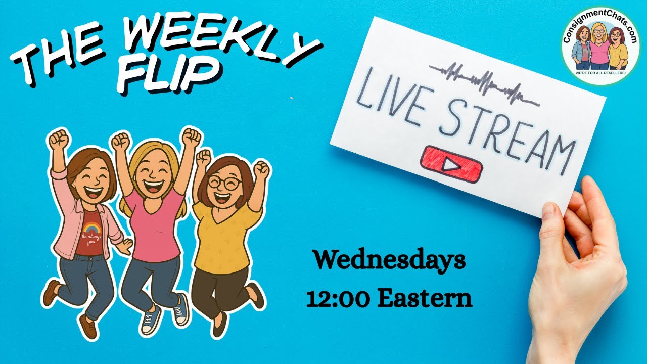 The Weekly Flip | Reselling Live with Consignment Chats 12/29/25 - YouTube