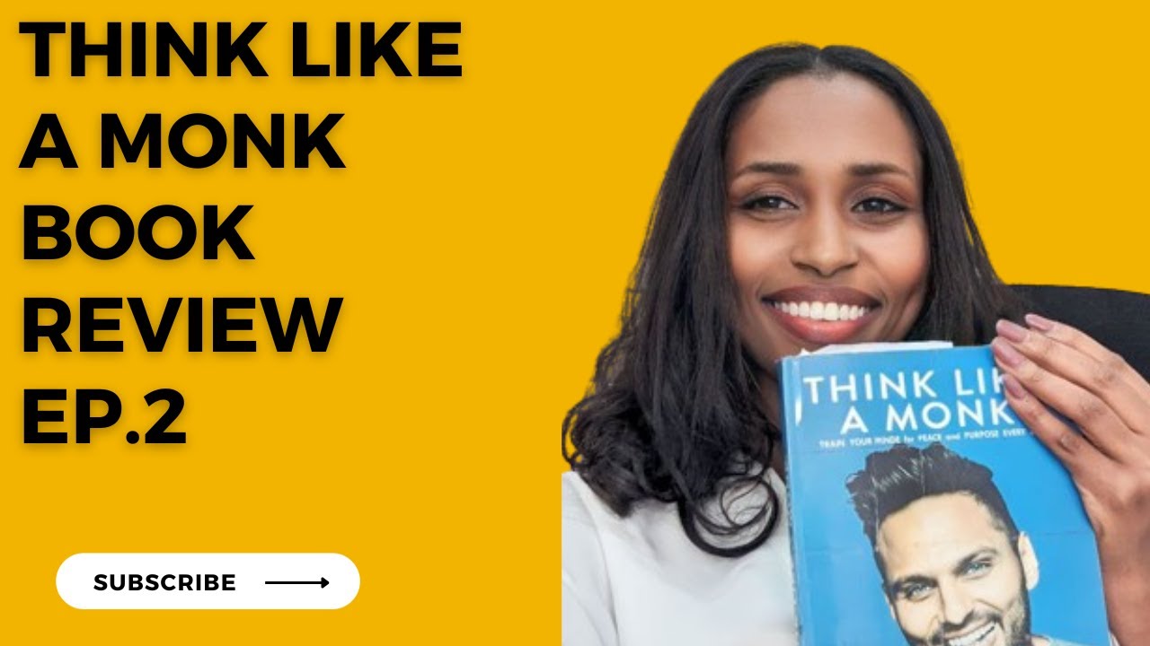 BOOK Review: THINK LIKE A Monk, Episode 2 - YouTube