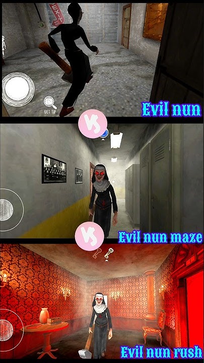 Evil Nun Vs Evil Nun Maze Vs Evil Nun Rush | Jumpscare - YouTube