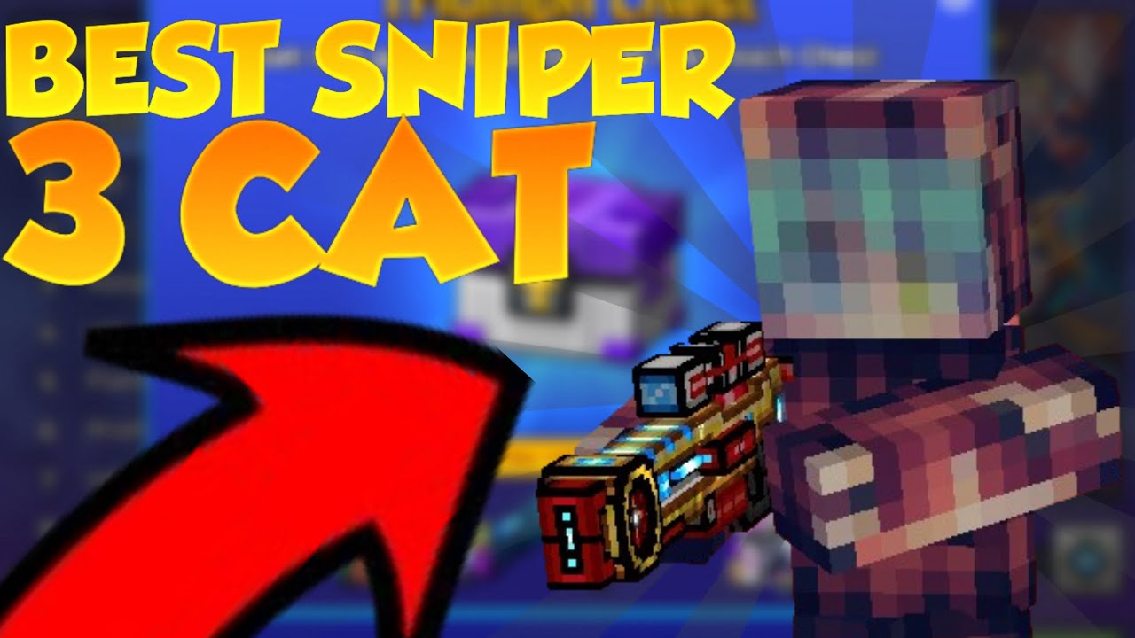 BEST Sniper for 3 CAT SPAM Pixel Gun 3D - YouTube