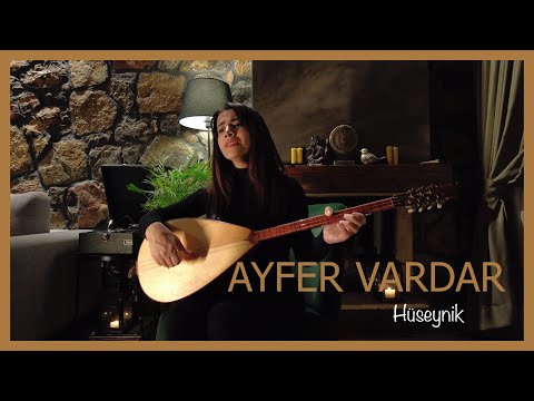 Ayfer Vardar - Hüseynik #akustik