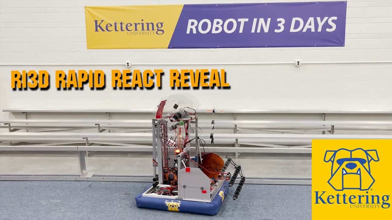 Ri3D 2022 Reveal Kettering University the Bulldogs Rapid React Robot in 3 Days - YouTube