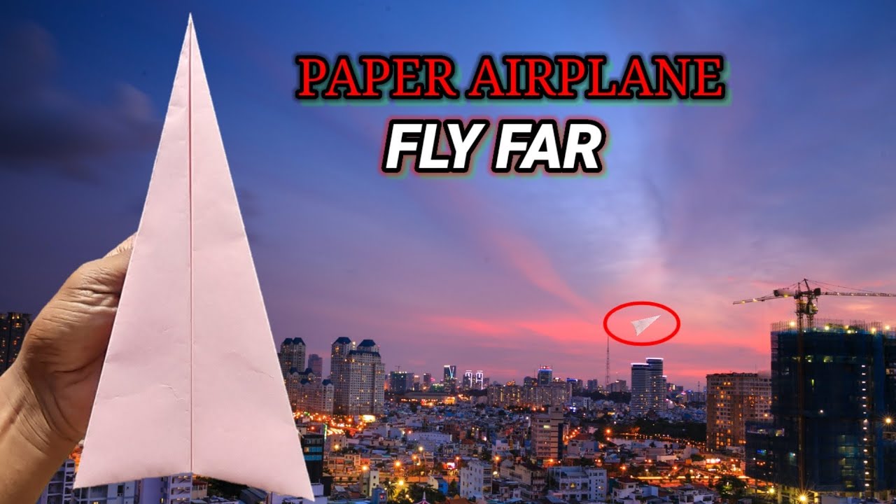 How To Make Long Range Flying Paper Airplane Easy That FLY FAR YouTube how-to-make-long-range-flying-paper-airplane-easy-that-fly-far-youtube