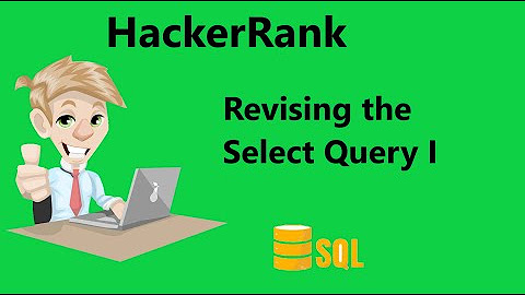 Hackerrank SQL Solutions - YouTube