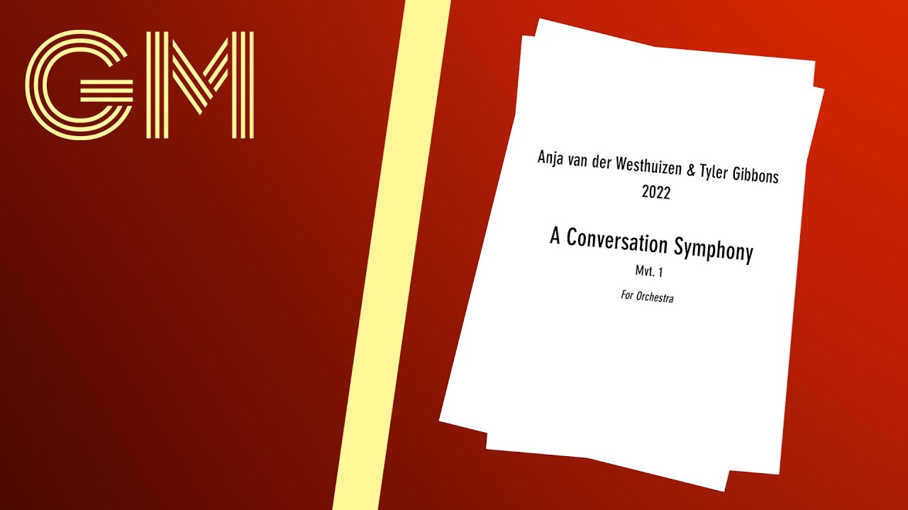 A Conversation Symphony - Anja van der Westhuizen & Tyler Gibbons - YouTube
