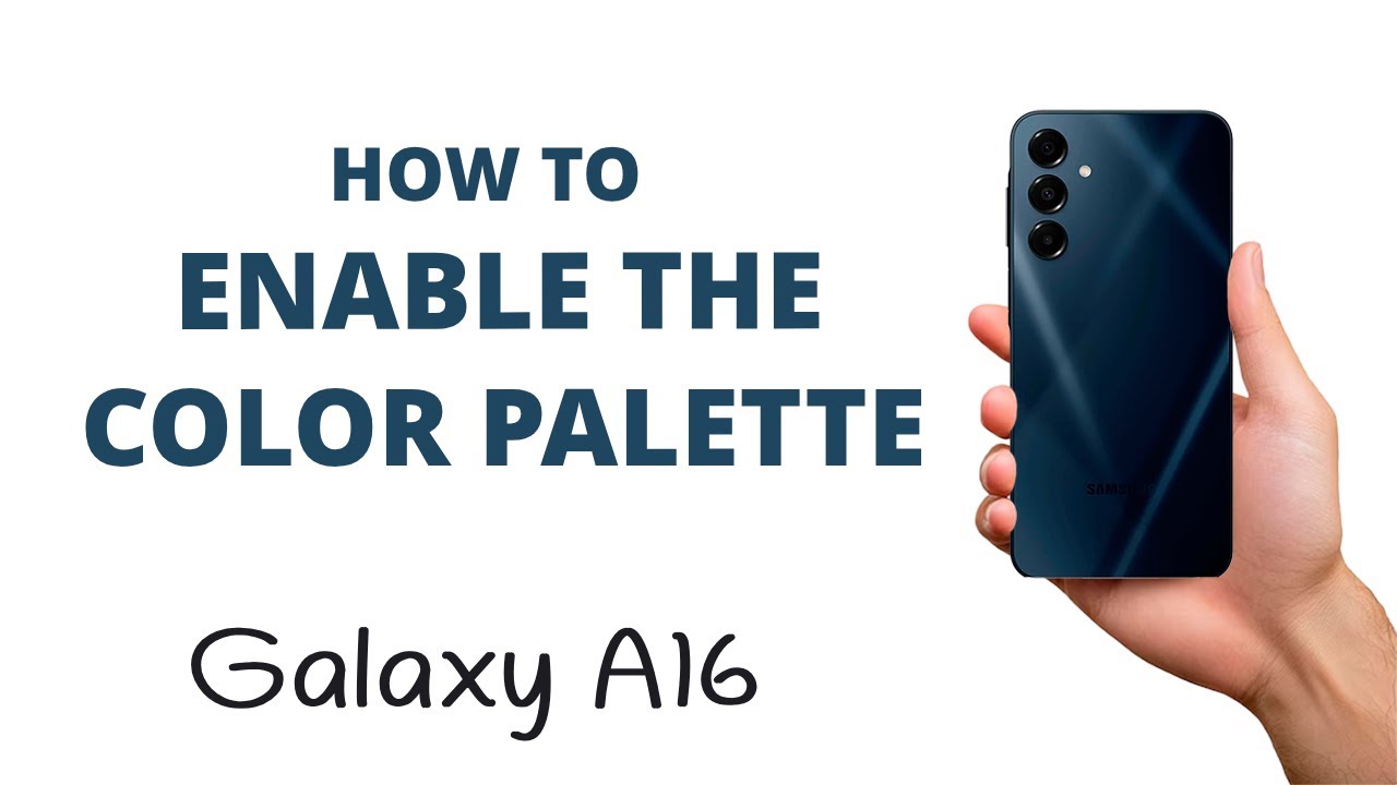 How to ENABLE the COLOR PALETTE on the Galaxy A16! - YouTube