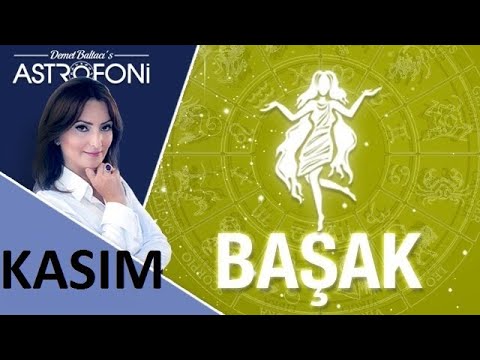 Başak Burcu 🔴 Kasım 2022, aylık burç yorumları, yükselen başak, astrolog Demet Baltacı astroloji