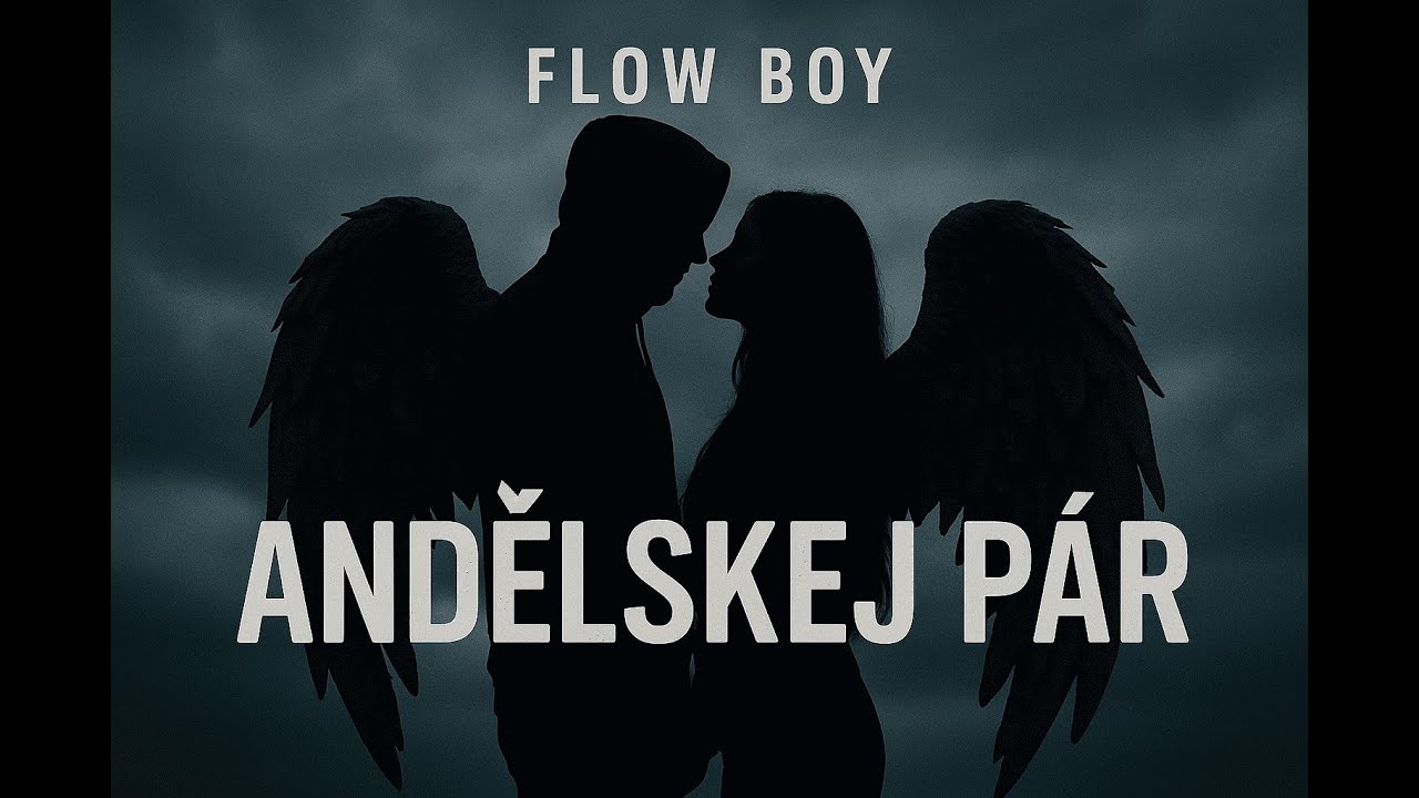Flow BoY - ANDĚLSKEJ PÁR (Official Video) - YouTube