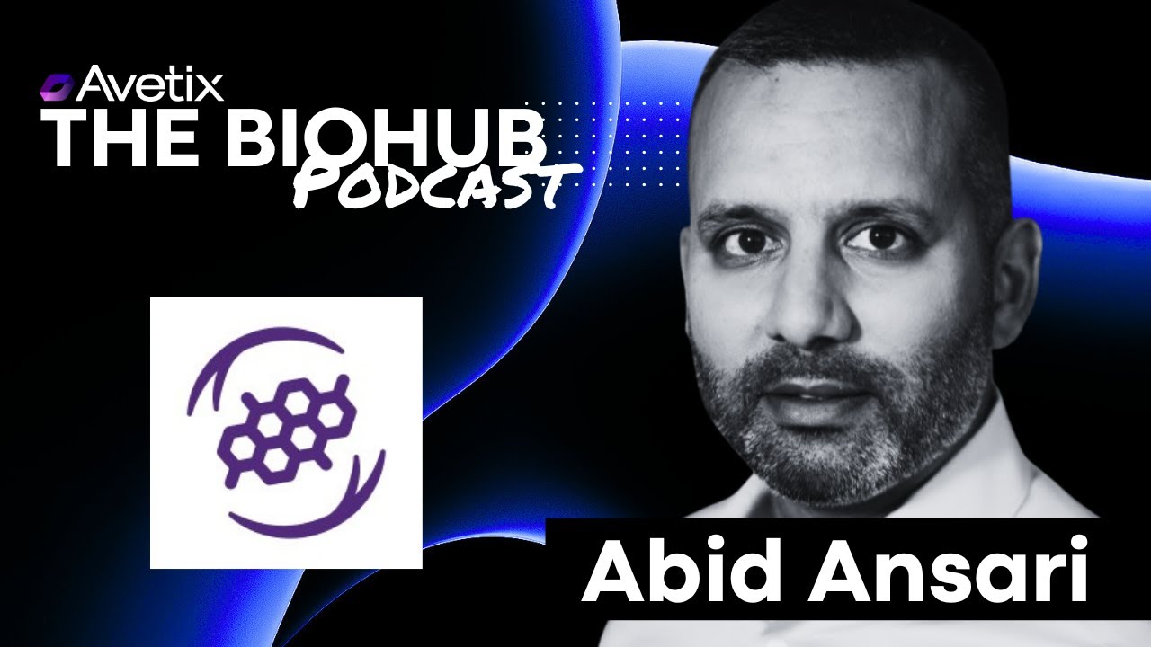 The BioHub - The Avetix Podcast - S2 Ep76 - Abid Ansari - CFO of ...