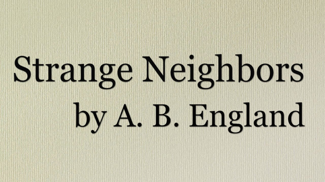 Strange Neighbors | Audio Story - YouTube
