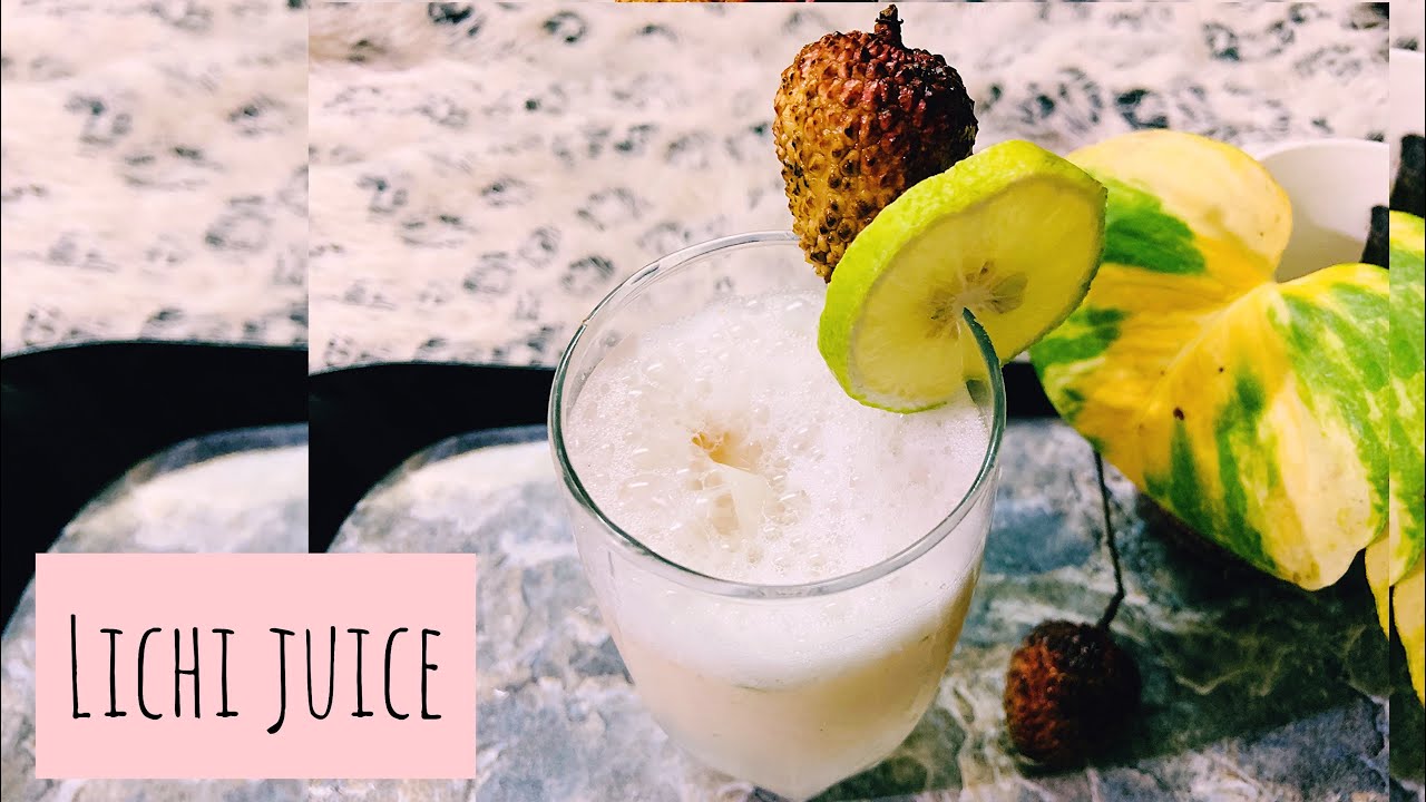 Lichi Juice | Refreshing Summer Drink - YouTube