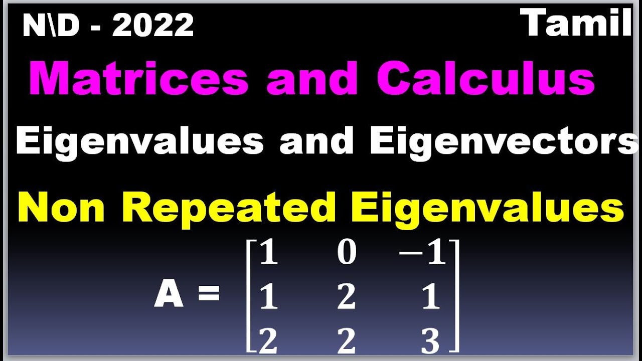 Matrices And Calculus Unit 1 Matrices Eigen Values And Eigen Vectors Problem In Tamil