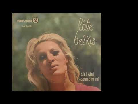 Lale Belkıs-Canım İsterse