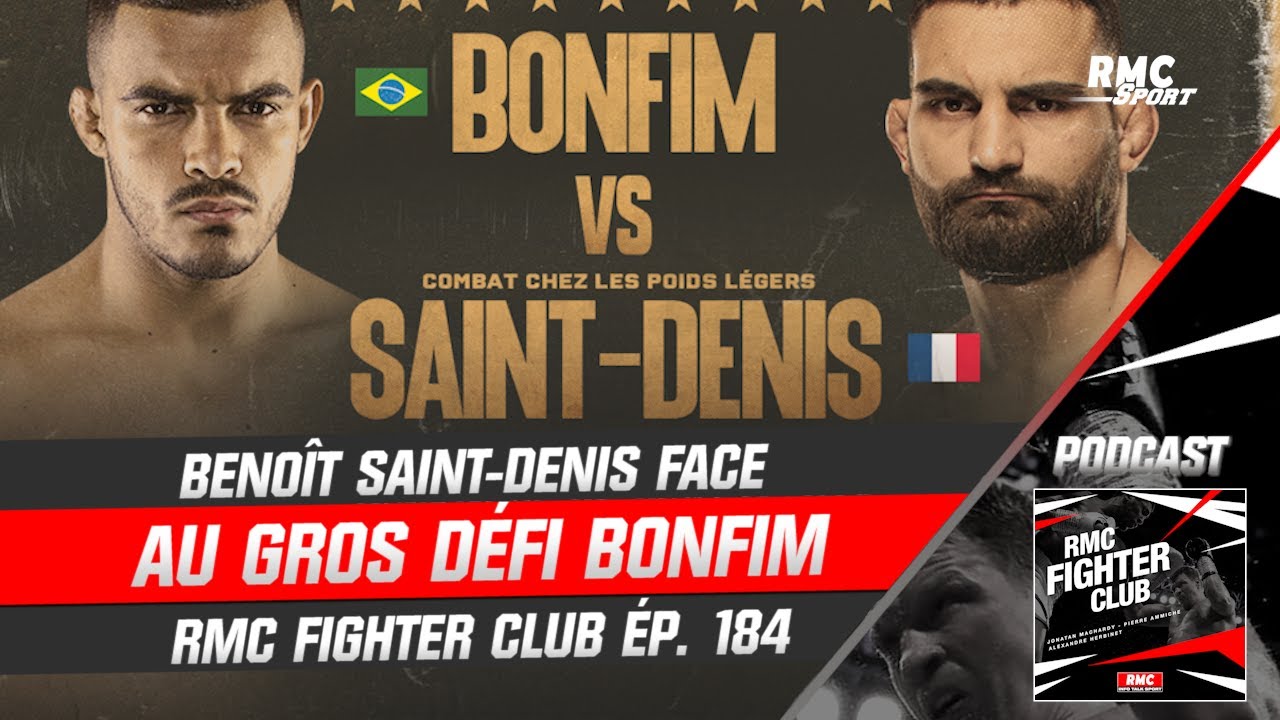 UFC : Benoît Saint-Denis face au gros défi Bonfim (RMC Fighter Club ...