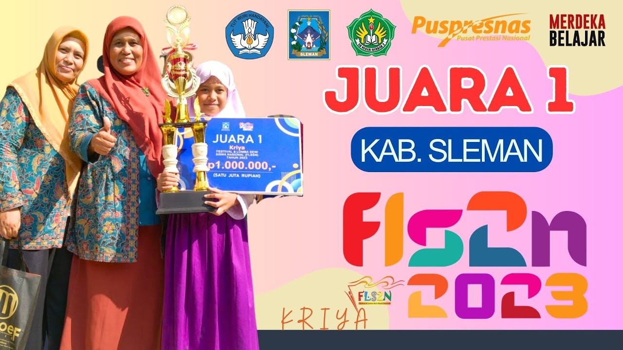 JUARA 1 FLSSN KABUPATEN SLEMAN - FLSSN 2023 - YouTube