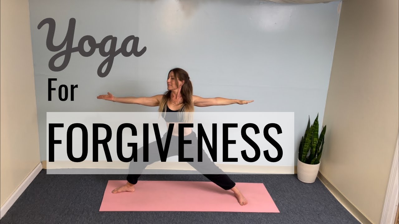 Yoga for Forgiveness ~ 30 minutes - YouTube