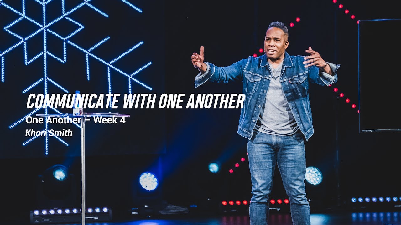 One Another: Communicate With One Another - YouTube