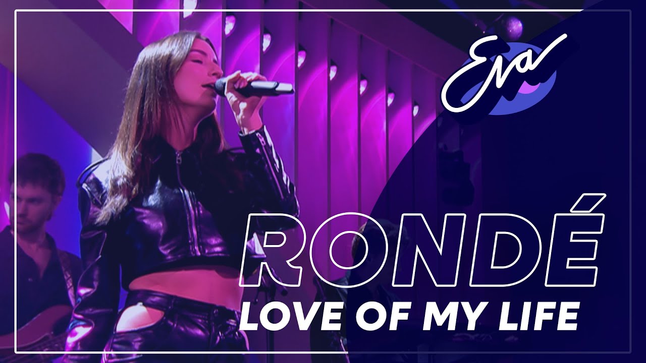 Rondé - Love Of My Life | Eva - YouTube