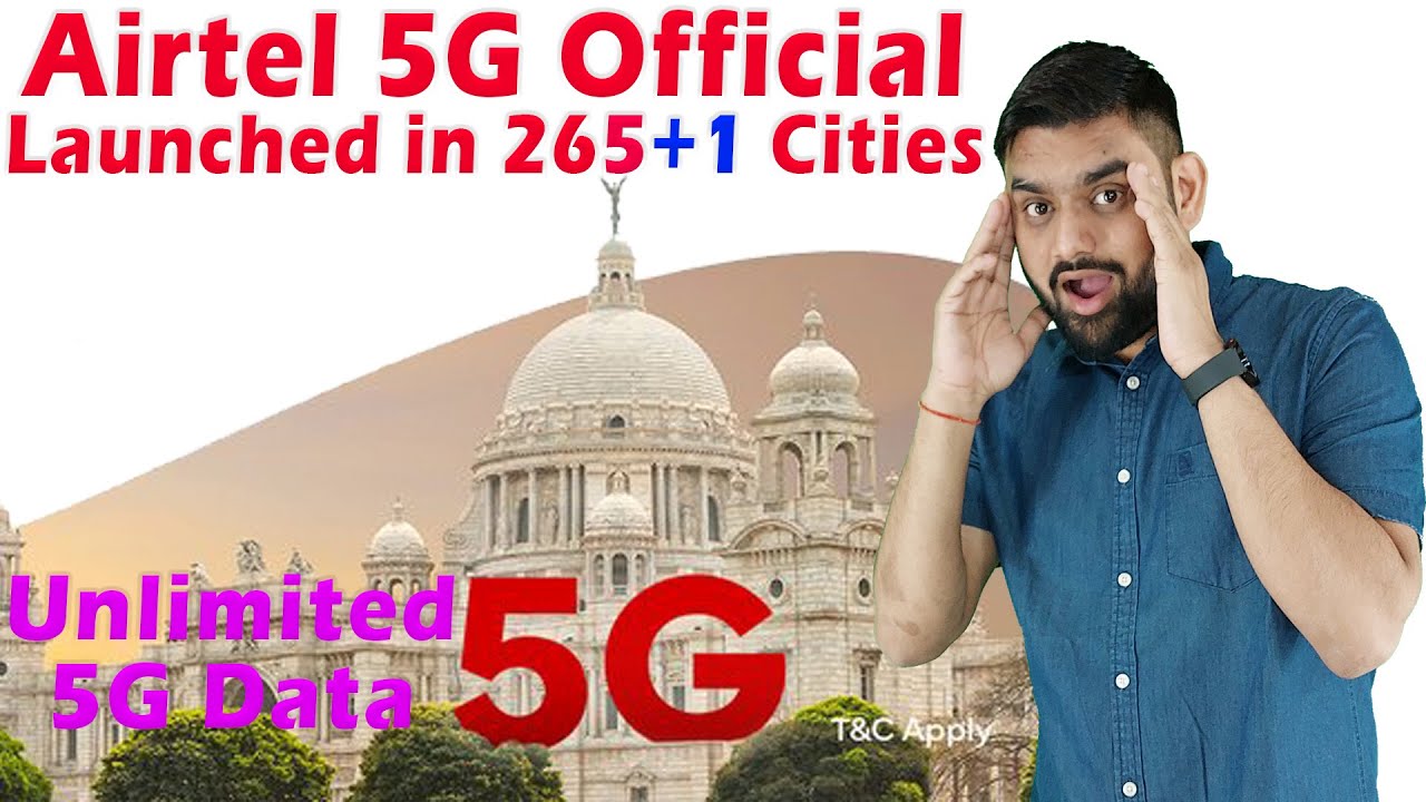 Airtel 5G Plus With Unlimited 5G Data To New City Official Launched In