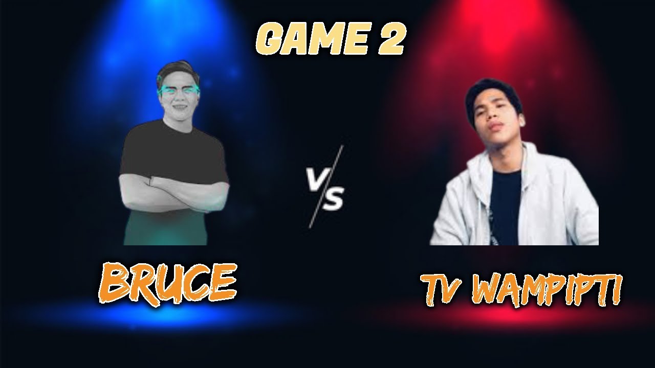 GAME 2---BRUCE vs TV WAMPIPTI | 1V1 MOBILE LEGENDS PH 2020 - YouTube
