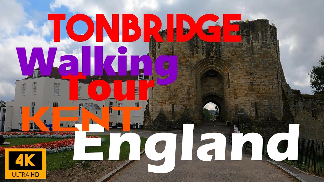 Tonbridge Walking Tour. Kent England | 4K - YouTube