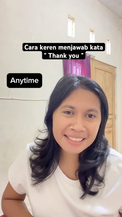 Beberapa cara menjawab kata THANK YOU. #shorts - YouTube