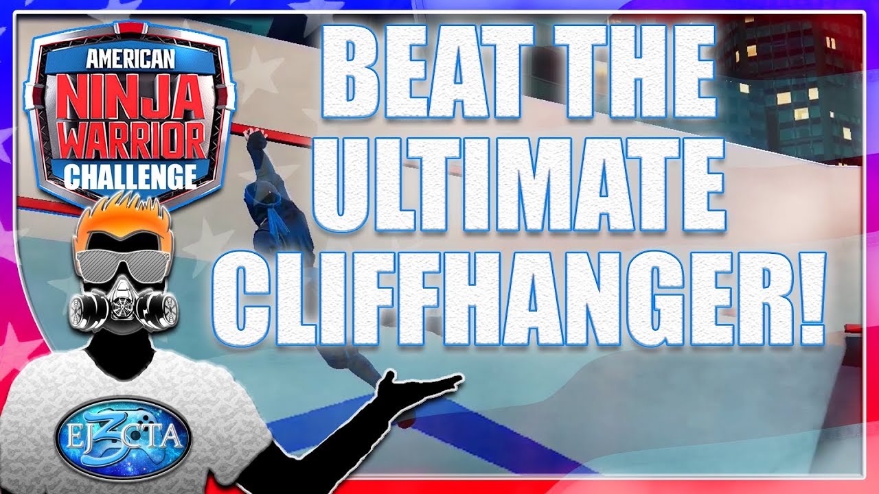 Let's Play American Ninja Warrior Challenge - Ultimate Cliffhanger ...