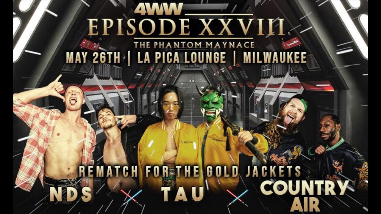 4WW Episode XXVIII The Phantom Maynace - TAU VS Country Air VS NDS For ...