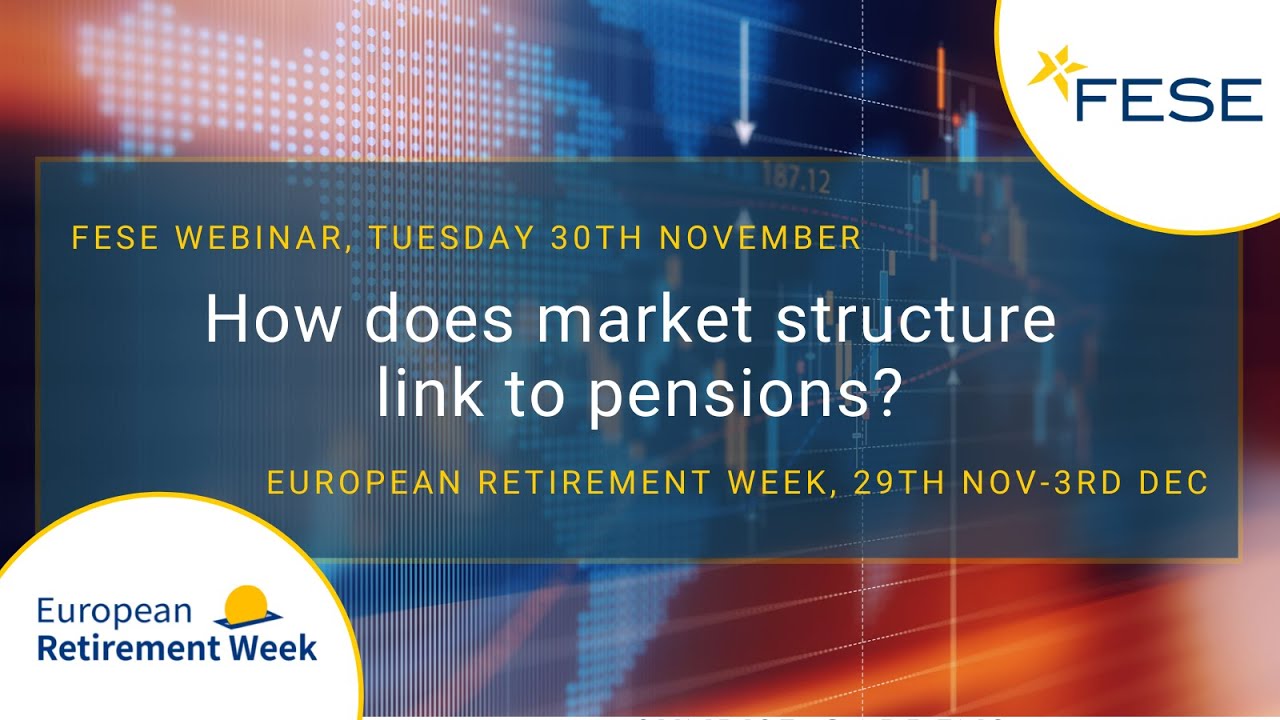 Webinar How Does Market Structure Link To Pensions European Retirement Week YouTube webinar-how-does-market-structure-link-to-pensions-european-retirement-week-youtube