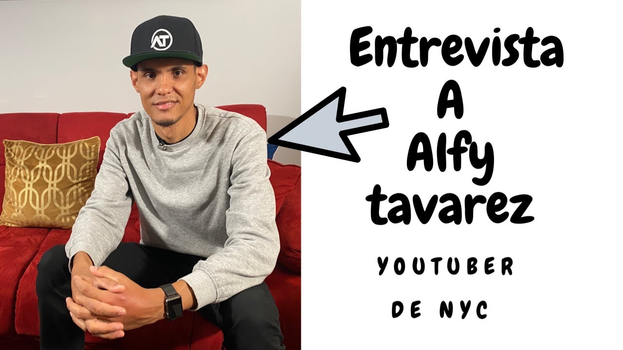 ENTREVISTA A ALFY TAVAREZ LA NUEVA SENSACION DE YOUTUBE EN NY. - YouTube
