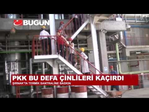 TERÖR ÖRGÜTÜ PKK BU KEZ ÇİNLİLER'İ KAÇIRDI