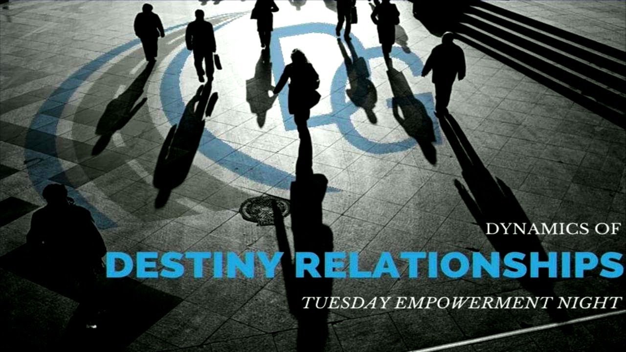 Dynamics of Destiny Relationships Pt.22 - YouTube