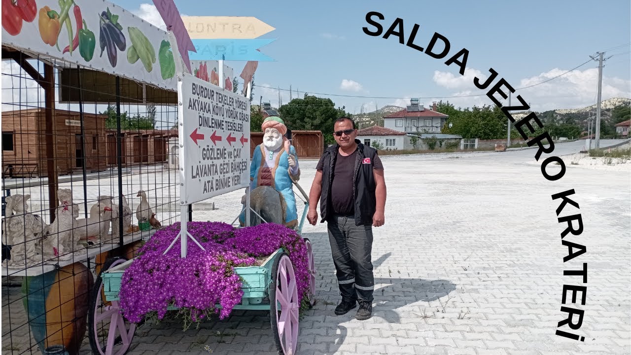 ISPARTA VE BURDUR BÖLGESİ TURİSTİK GEZİ SALDA GÖLÜ KAMP ISPARTA AND ...