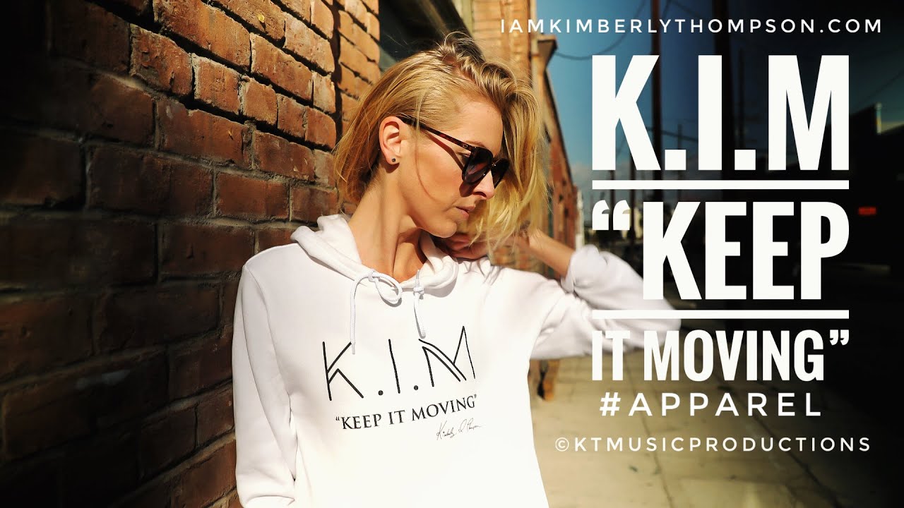 💯#FINDV K.I.M “KEEP IT MOVING” APPAREL ©KTMUSICPRODUCTIONS - YouTube